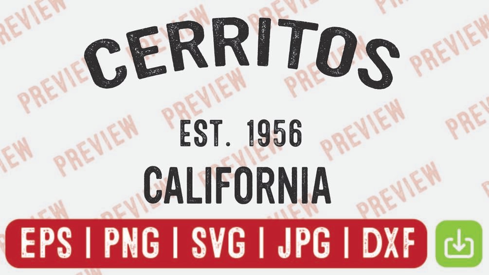 Vintage Cerritos City California Est 1956 Souvenir SVG EPS DXF PNG / Cut Files/ SVG File For Cricut