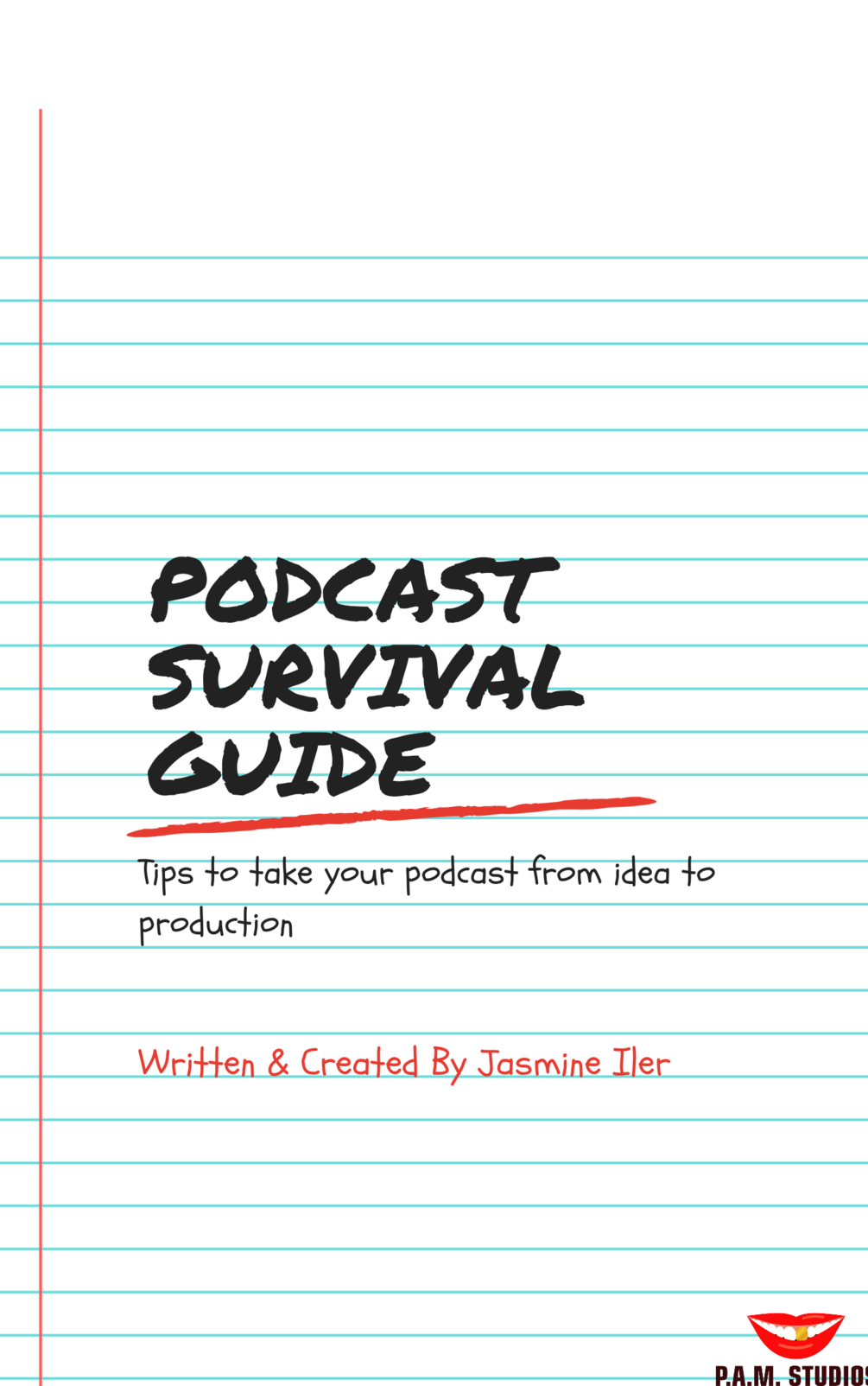 Podcast Survival Guide