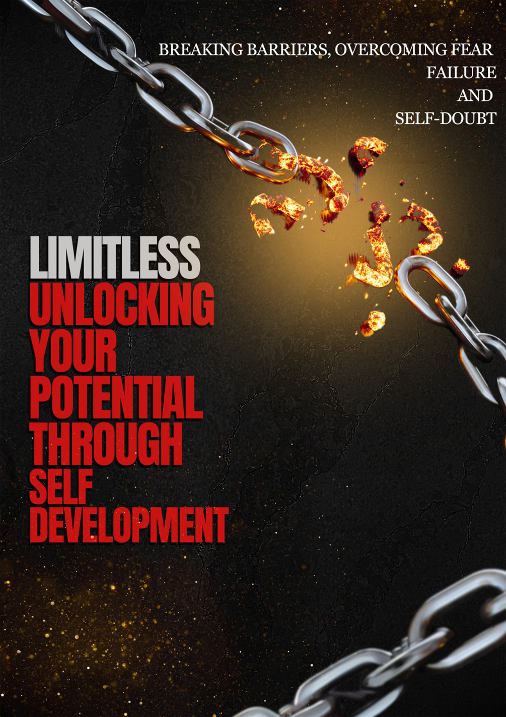 Limitless: Unlocking Your Potential Through Self-Development