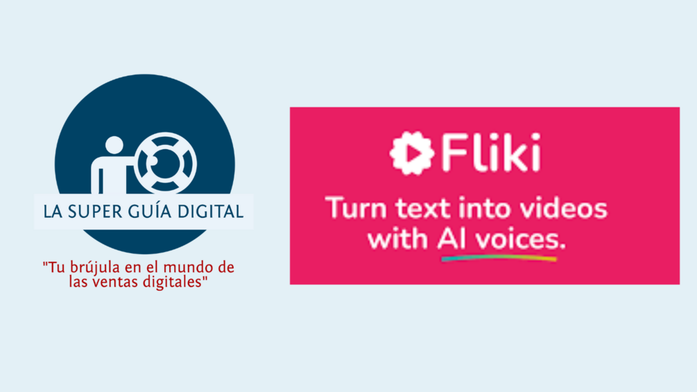 La Super Guía Digital de Fliki en Español