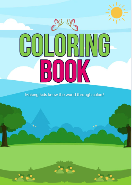 COLORING BOOK: MAKING THE KIDS KNOW THE WORLD THROUGH COLORS