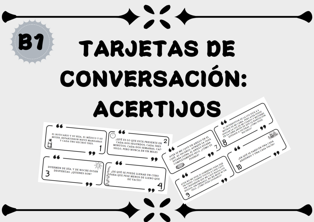 TARJETAS DE CONVERSACIÓN: ACERTIJOS B1. ELE
