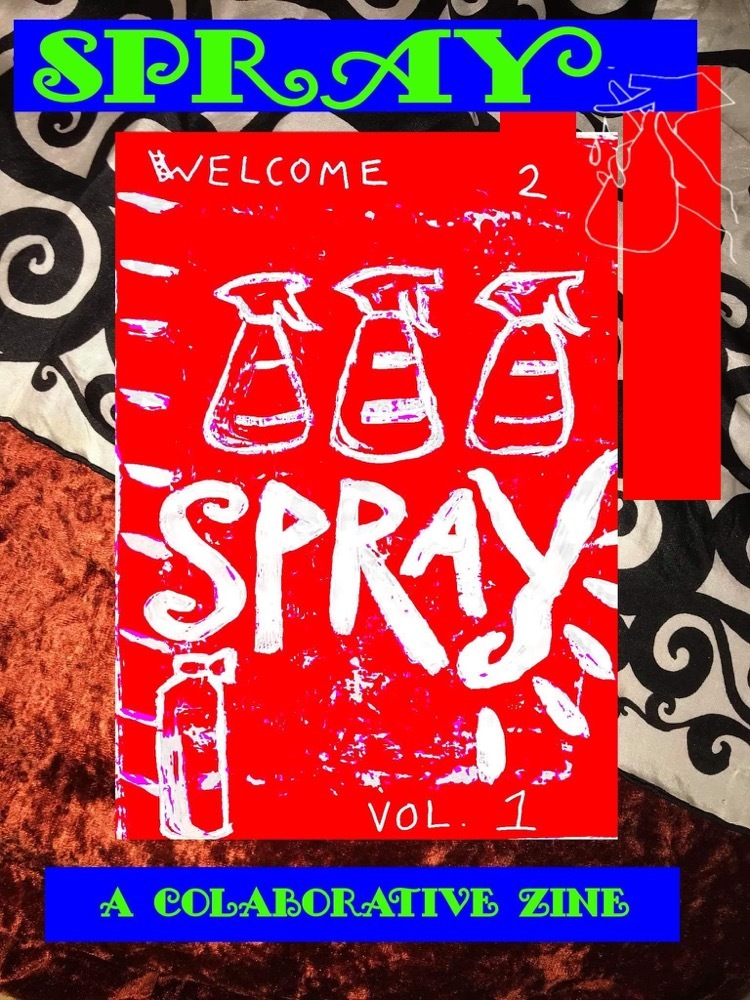 SPRAY Zine Issue 1