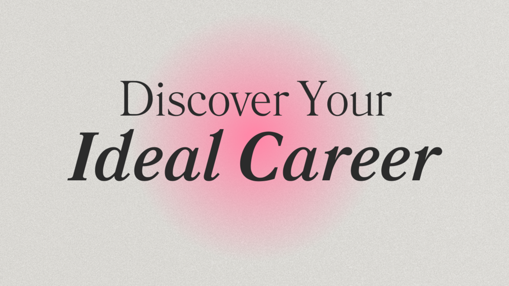 Discover Your Ideal Career Guide
