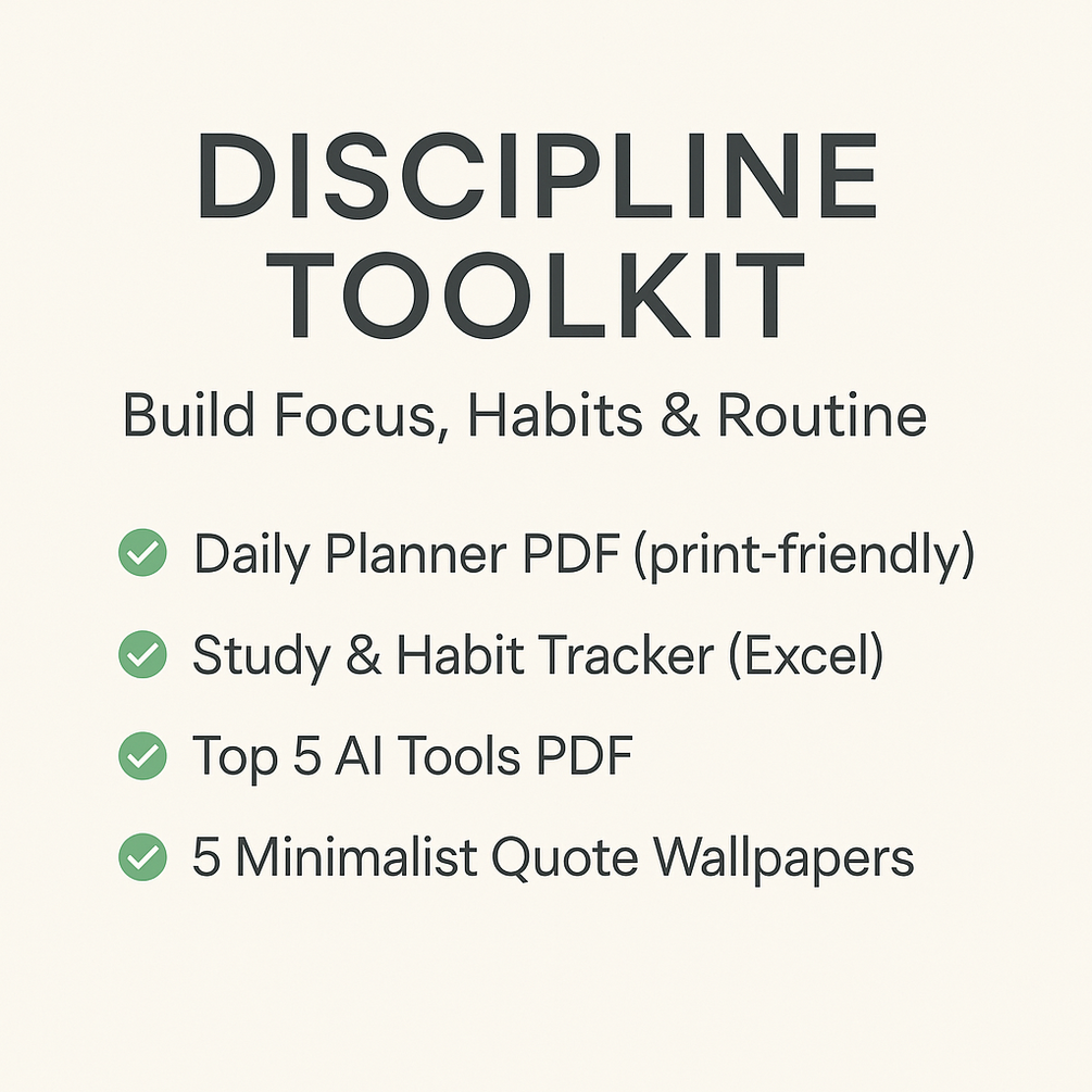 Discipline Toolkit – Build Focus, Habits & Routine