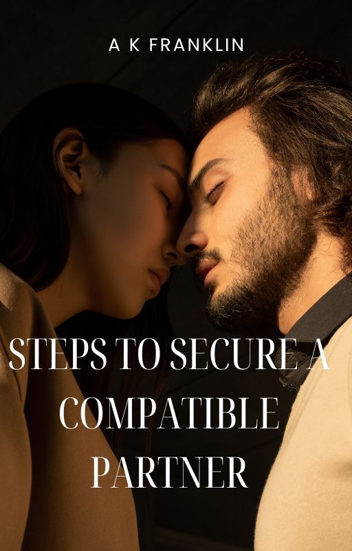 STEPS TO SECURE A COMPATIBLE PARTNER