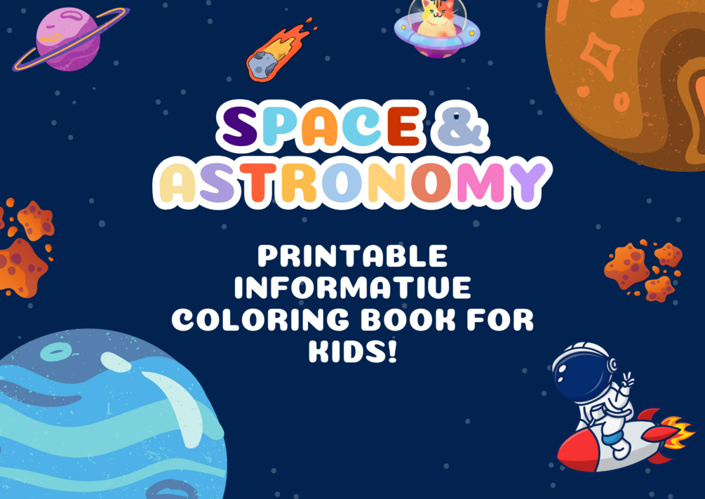 Space and Astronomy Theme Educational Printable Coloring Book