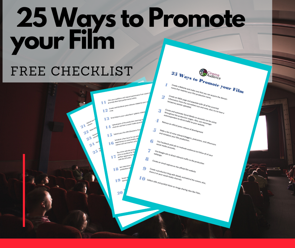 25 Ways to Promote Your FILM (Free Checklist)