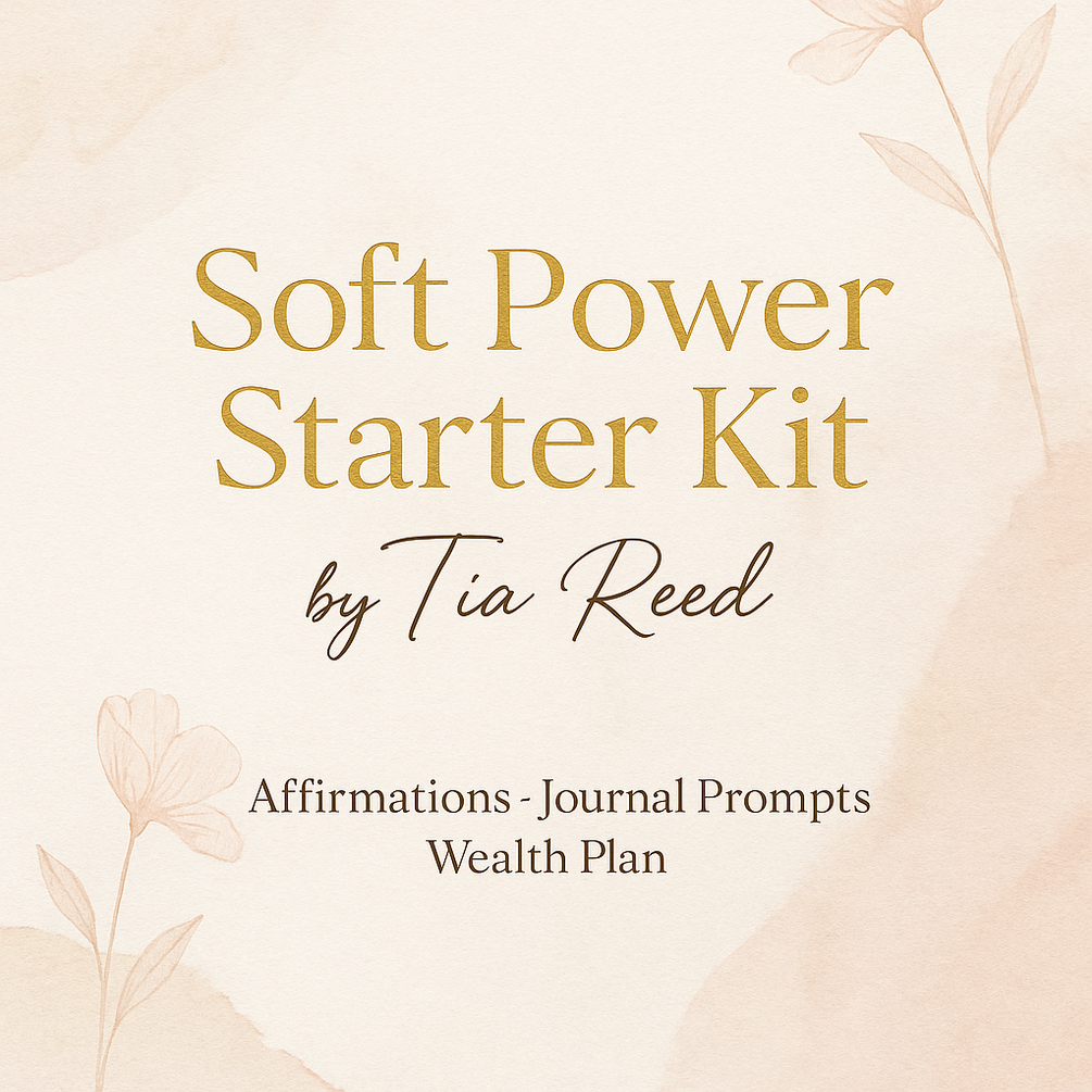 Soft Power Starter Kit by Tia Reed