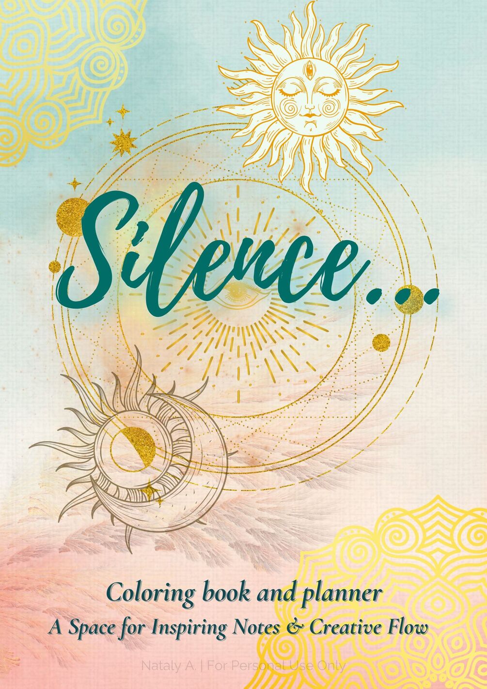 "Silence..." – A Digital Coloring Book & Planner for Harmonious Living