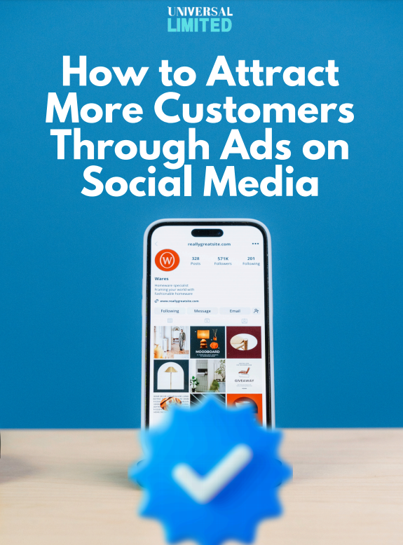 How to Attract More Customers Through Ads on Social Media