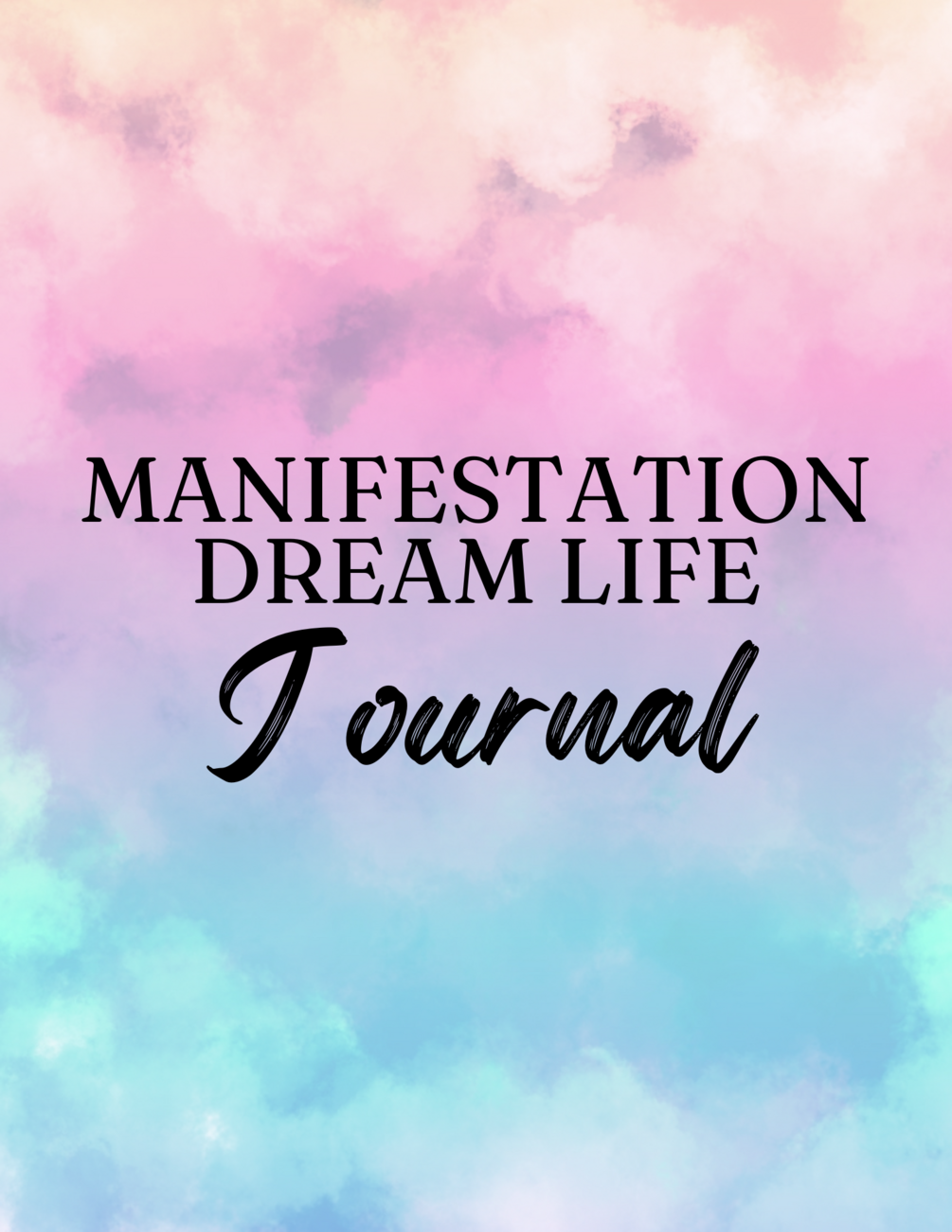 Manifestation Dream Life Journal