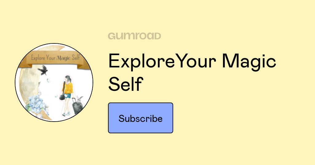 ExploreYour Magic Self