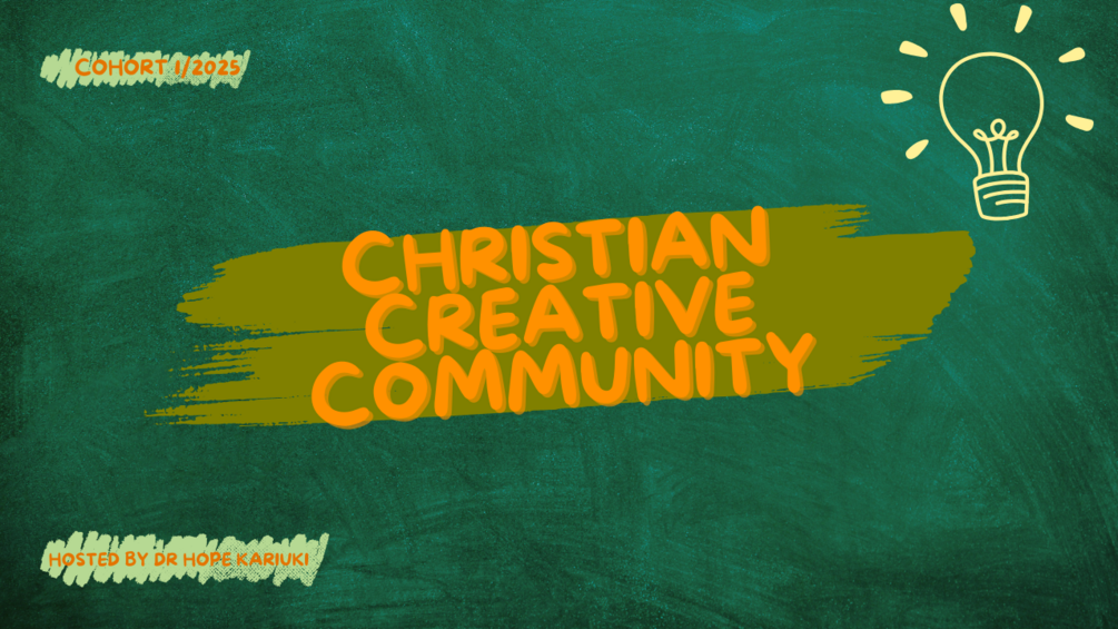 Christian Creatives Cohort 1!