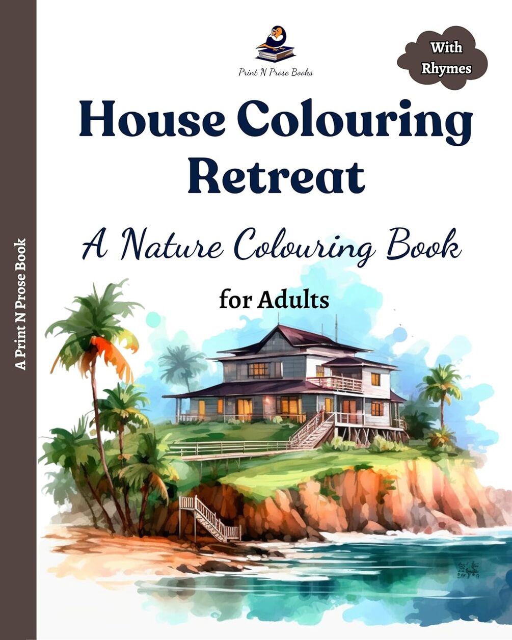 House Colouring Retreat: A Nature Colouring Book for Adults - Book for ...