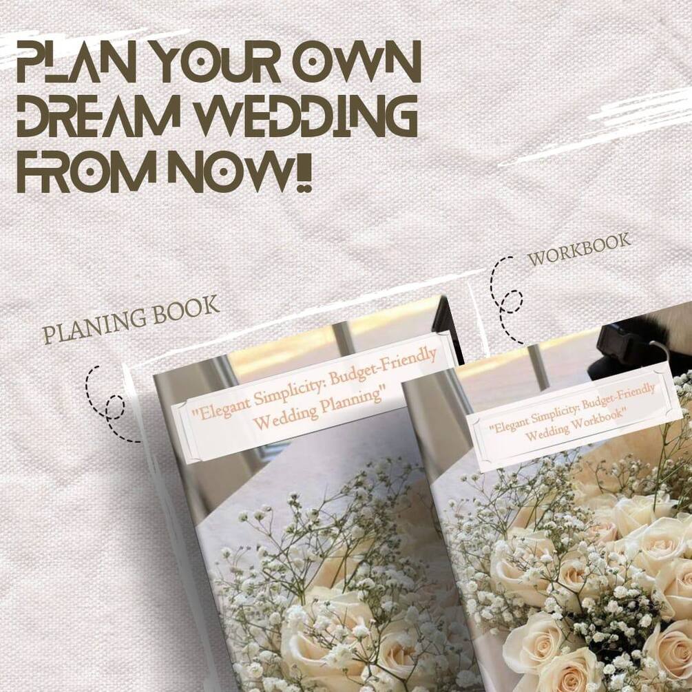 Elegant Simplicity: Budget Friendly Wedding Planning & Workbook
