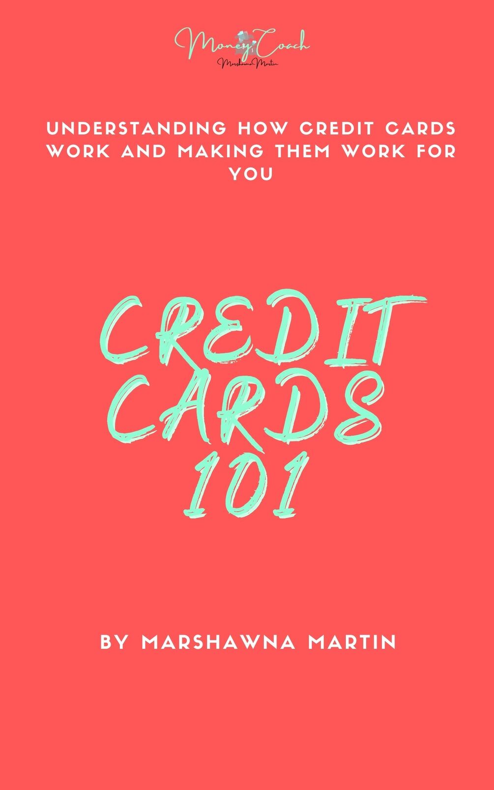 Credit Cards 101