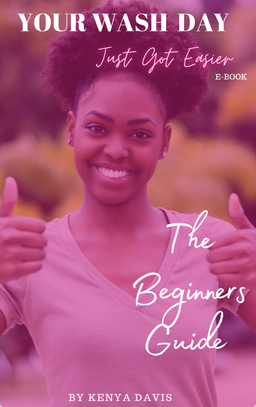 Wash Day Just Got Easier - The Beginners Guide