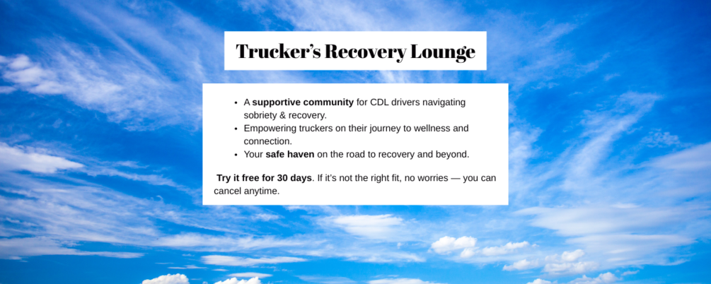 Trucker’s Recovery Lounge Waitlist