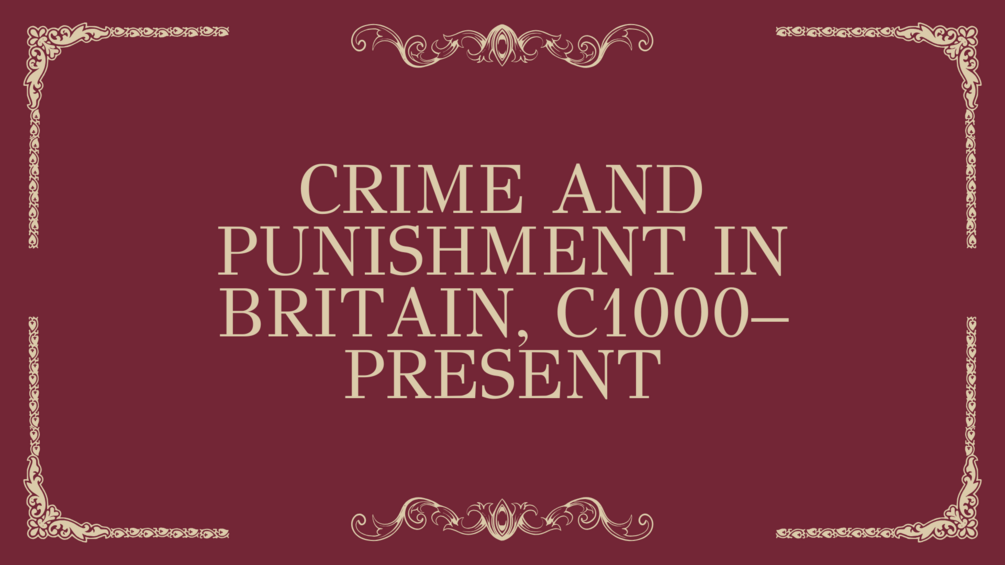 GCSE History Revision Bundle – Crime and Punishment in Britain c1000 ...