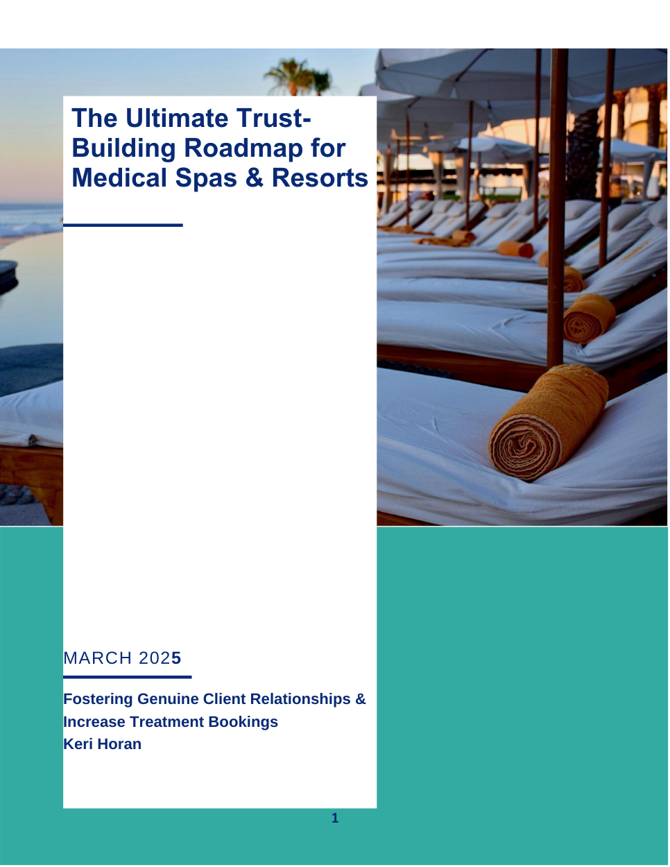 The Ultimate Trust Building Roadmap for Medical Spas & Resorts