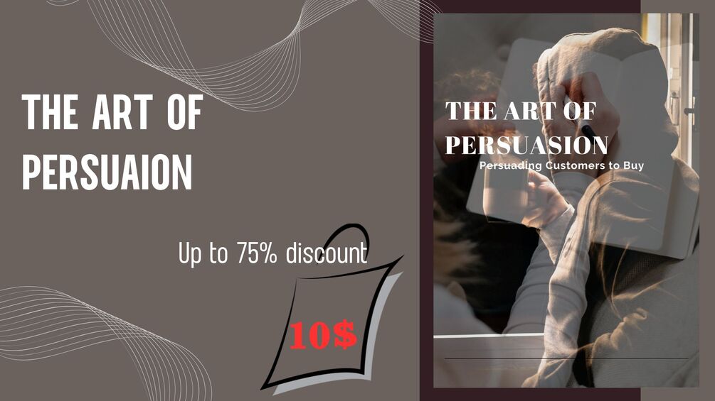 The Art of Persuasion