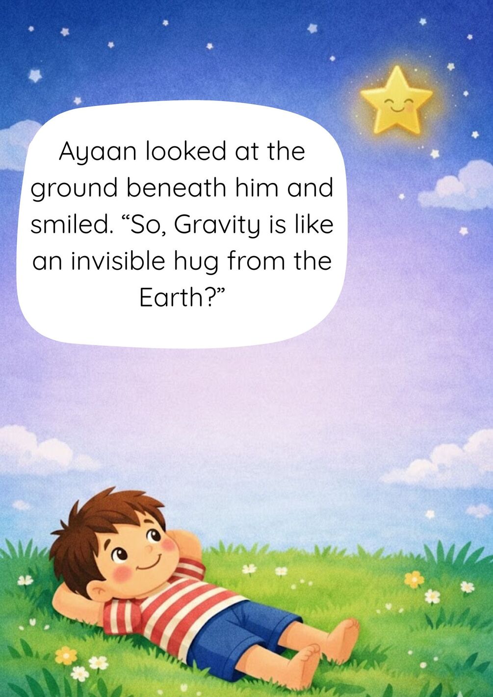 The Star’s Invisible Hug