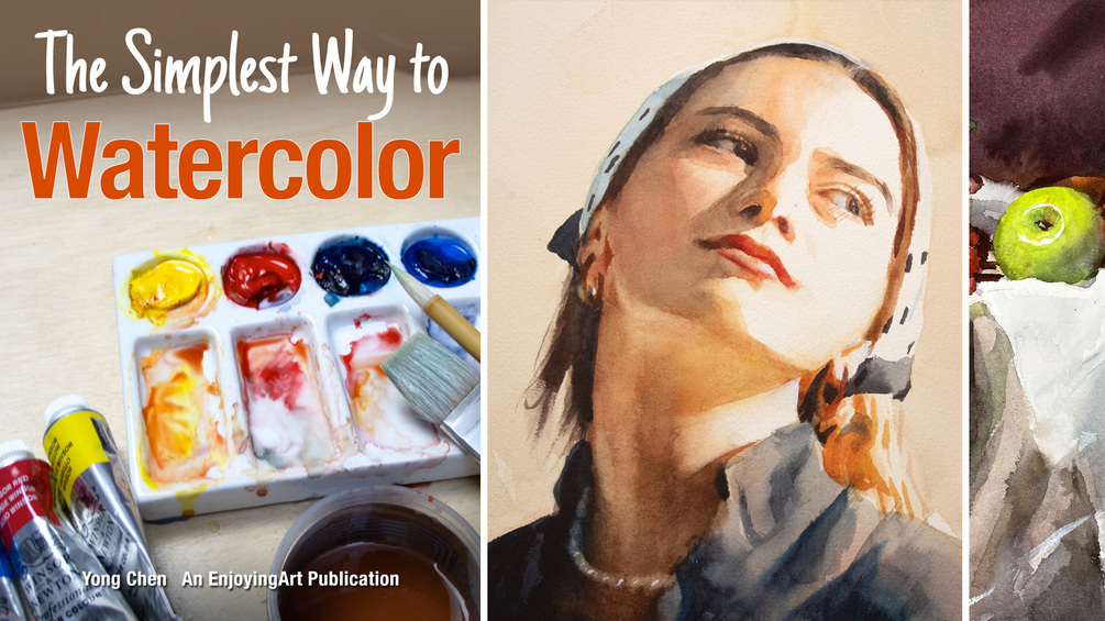 New Update: “The Simplest Way to Watercolor” Now Includes the Popular Portrait Lesson! - Yong Chen