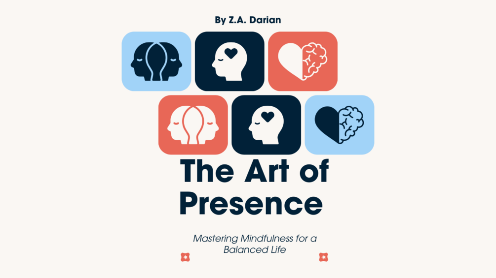 The Art of Presence
