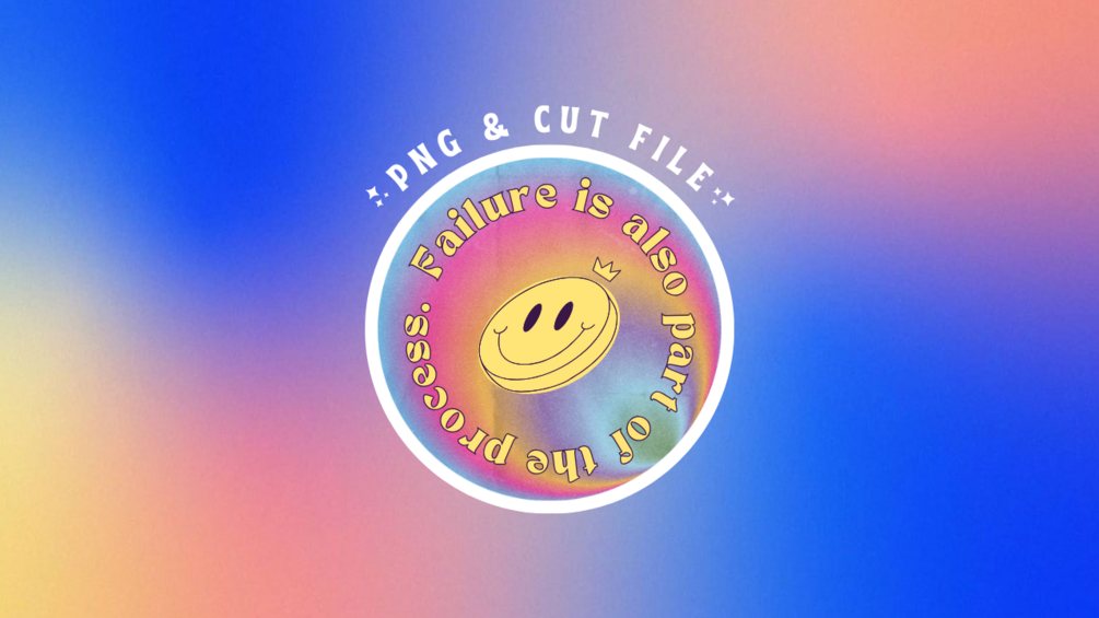 Failure is also part of the process / Sticker / PNG image
