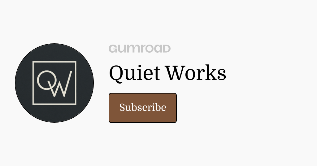 Quiet Works
