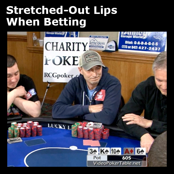 #17: Stretched-Out Lips When Betting