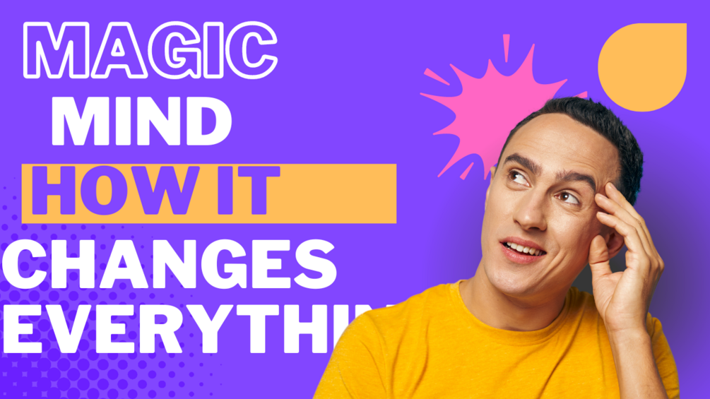 Mind Magic: The Neuroscience of Manifestation and How It Changes Everything