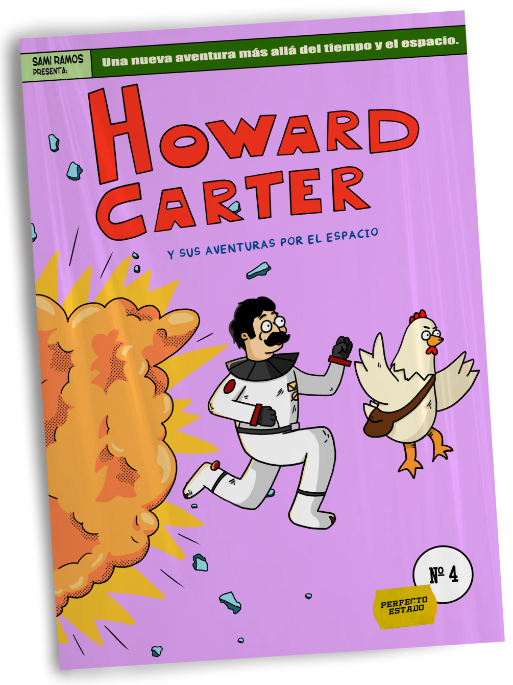 Howard Carter y sus aventuras por el espacio Capítulo 4.