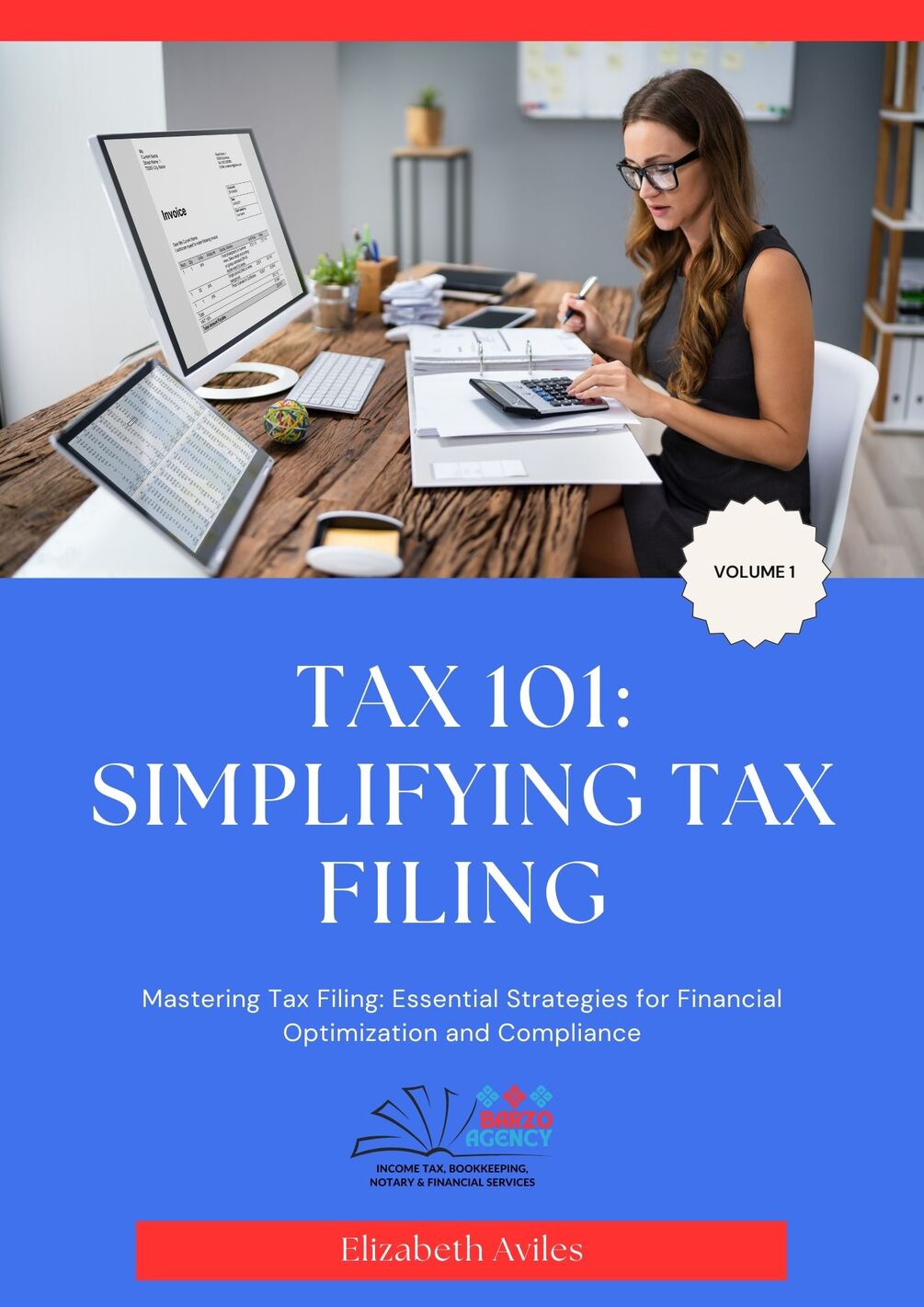 TAX 101 SIMPLIFYING TAX FILING