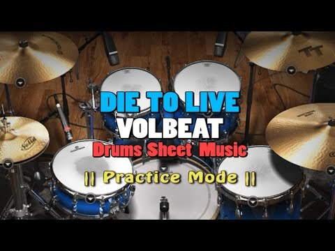 Die To Live - Volbeat || Drums Sheet Music PDF