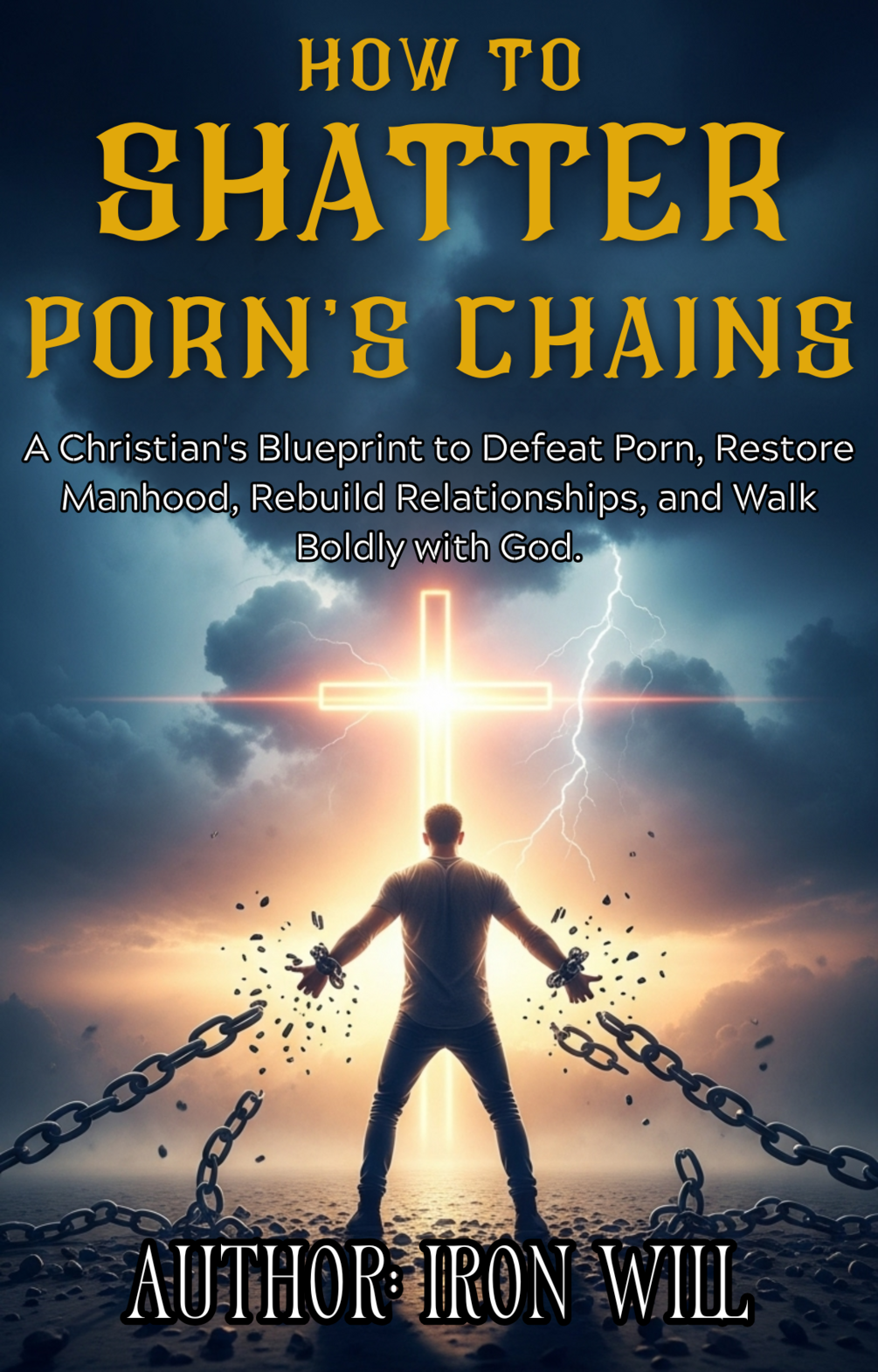 How to Shatter Porn's Chains