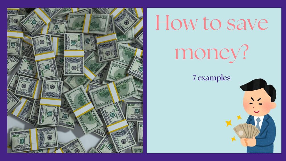 How to save money?
