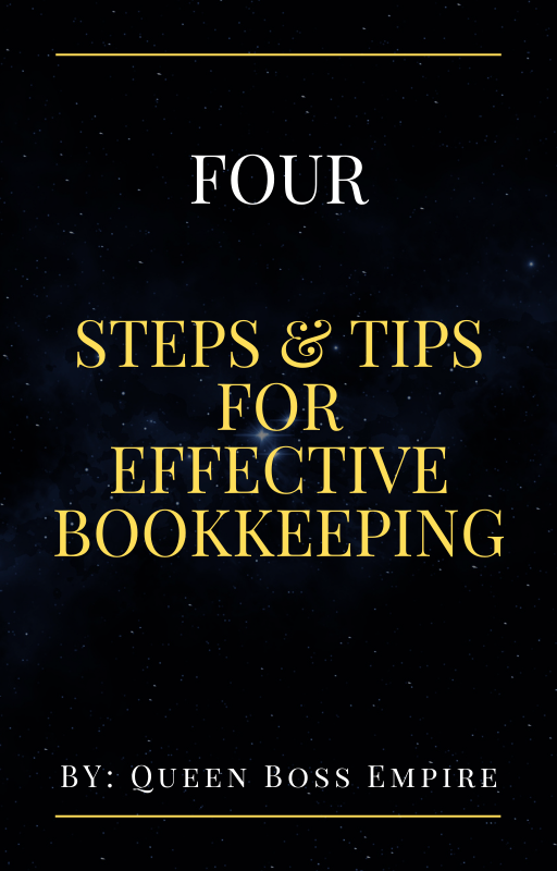 Four Steps & Tips For Effective Bookkeeping