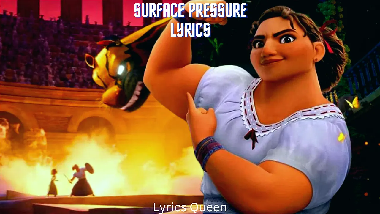 Surface Pressure Luisa's Song Lyrics - USNewsLead