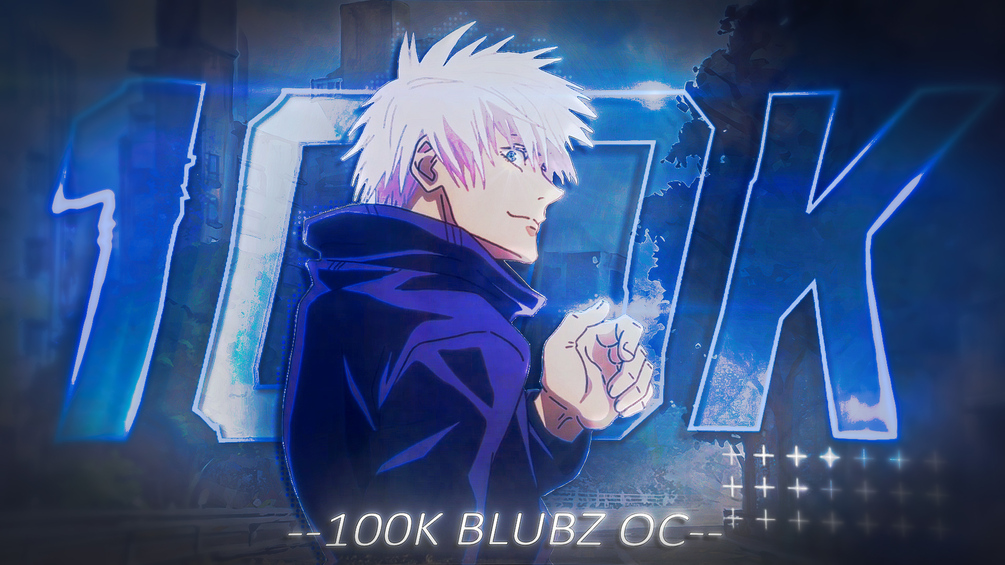100K Blubz OC Entry PF + THUMBNAIL!