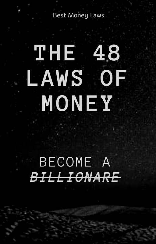 The 48 Laws of Money