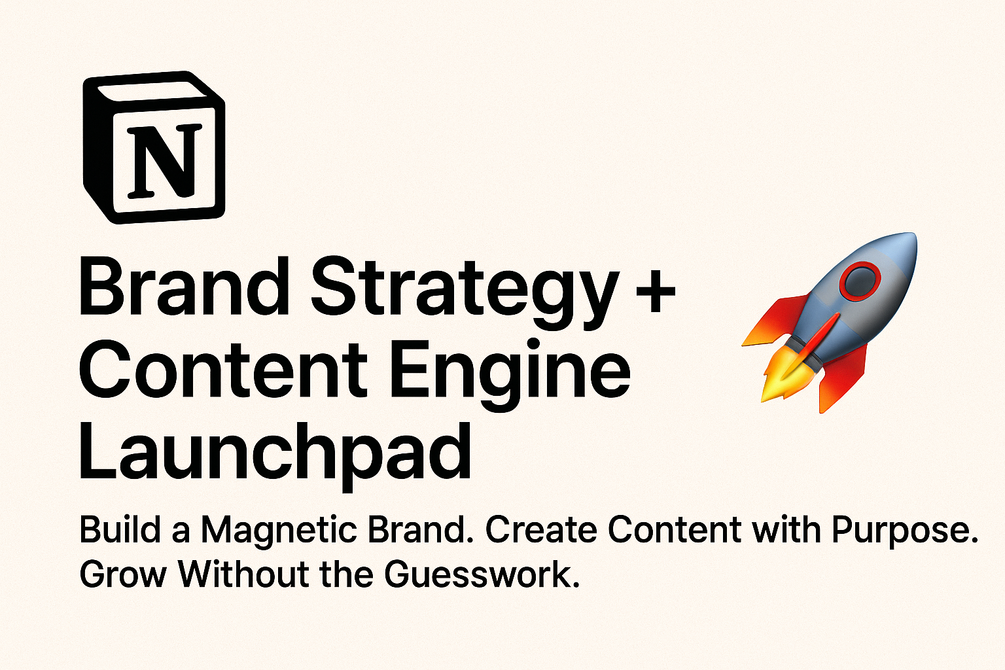Brand Strategy + Content Engine Launchpad