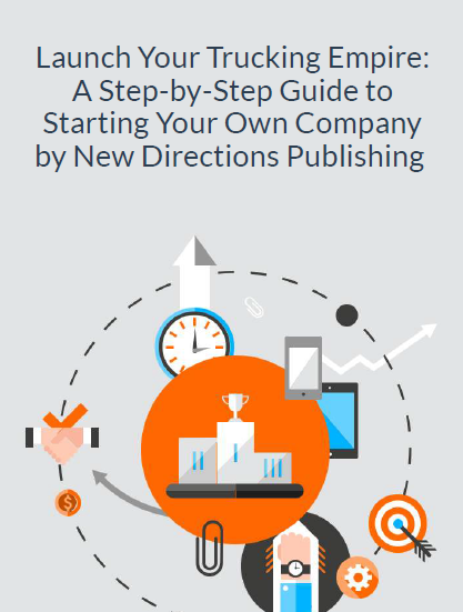 Launch Your Trucking Empire: A Step-by-Step Guide to Starting Your Own ...