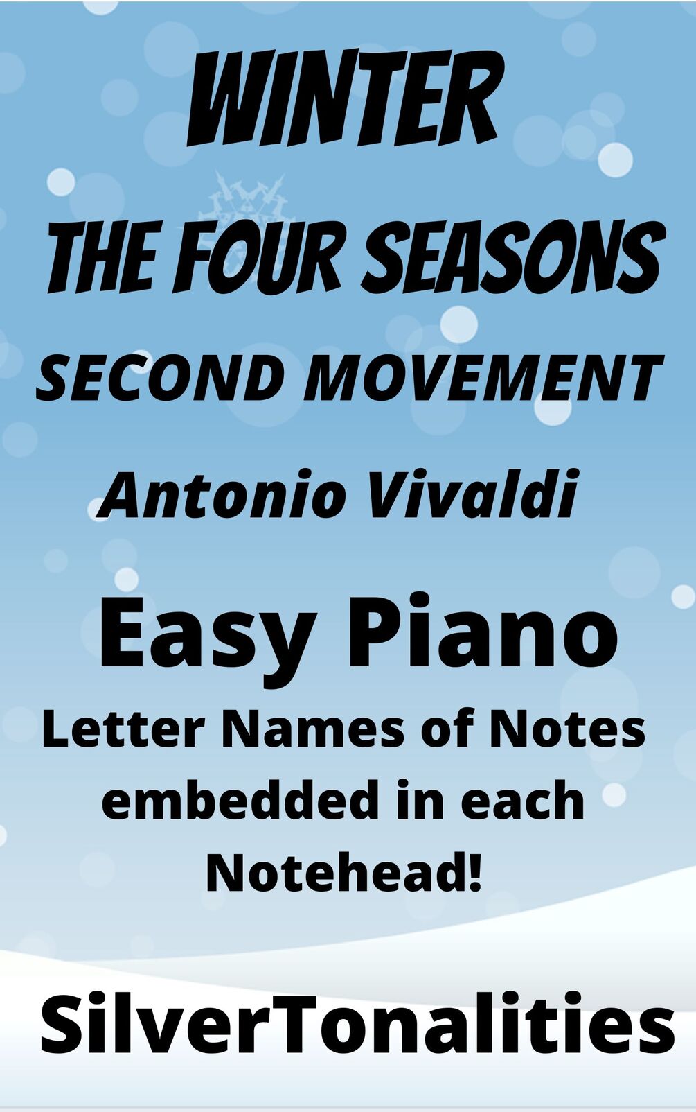 Winter the Four Seasons Opus 8, Number 4 2nd Movement Easy Piano Sheet ...