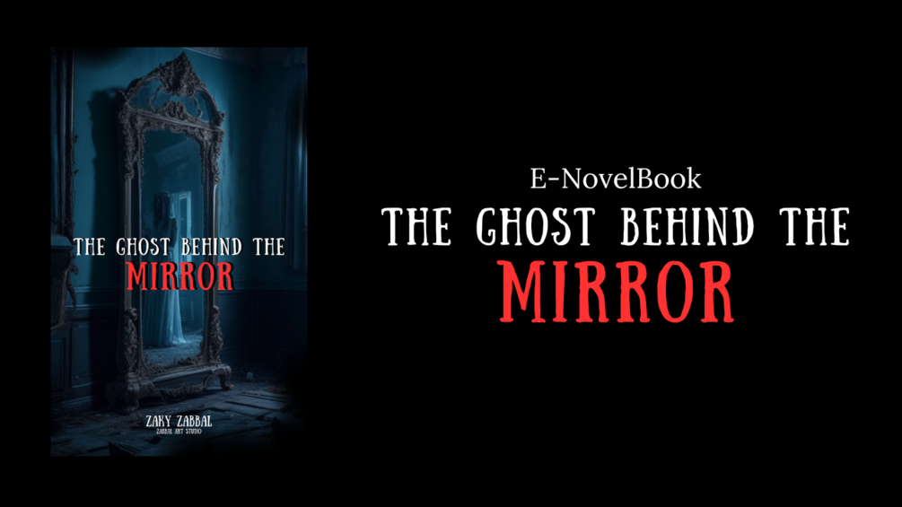 The Ghost Behind the Mirror (E-Book)