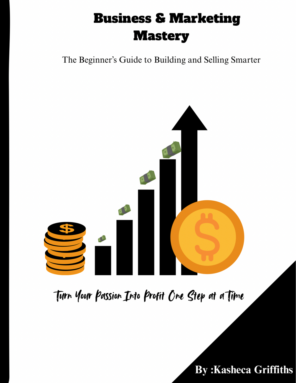 The Beginner’s Guide to Building and Selling Smarter