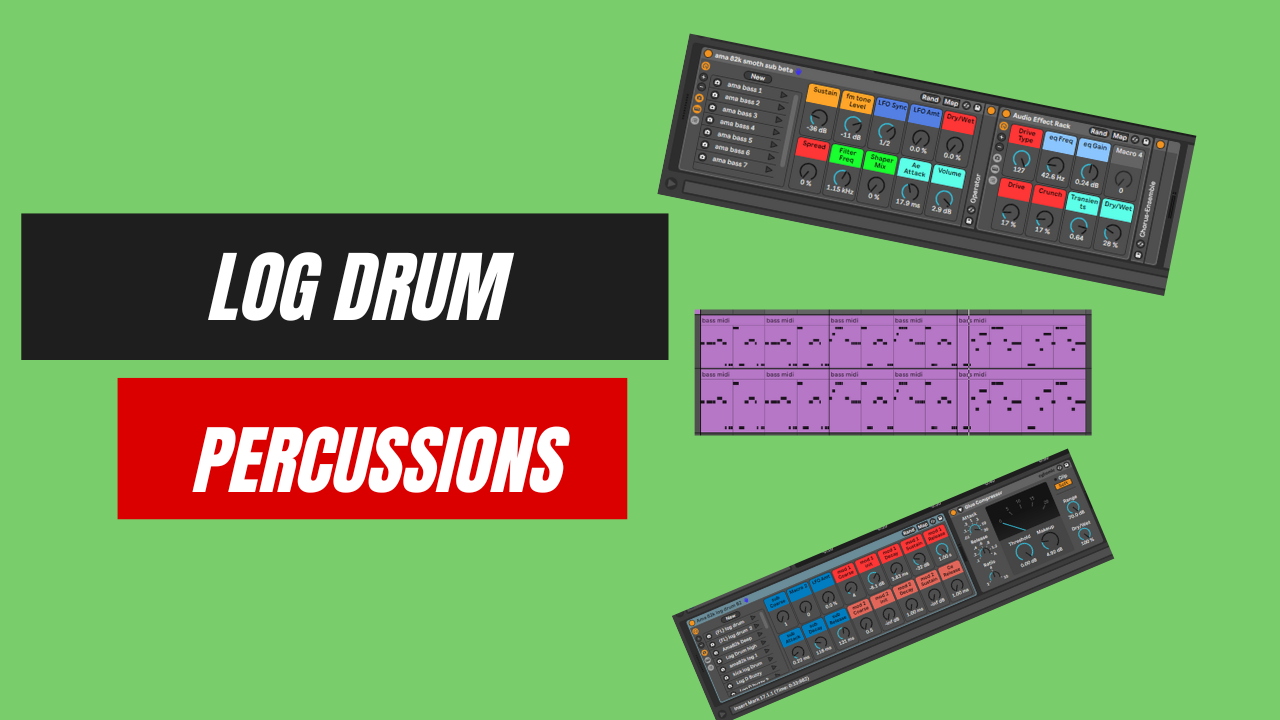 Log Drum GROOVE percussions Techniques Creating a Log Drum Section from ...