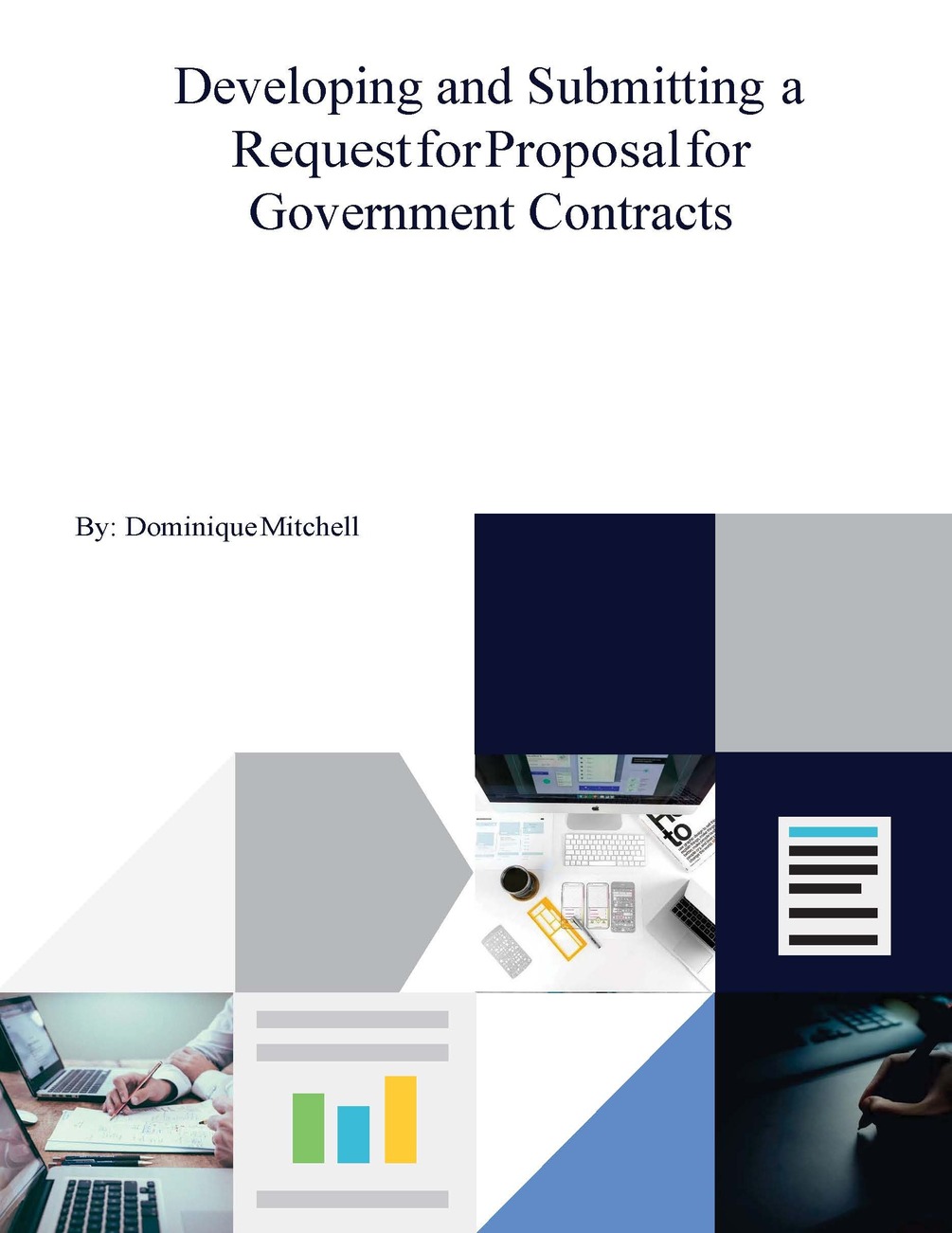 Developing and Submitting a Request for Proposal for Government Contracts