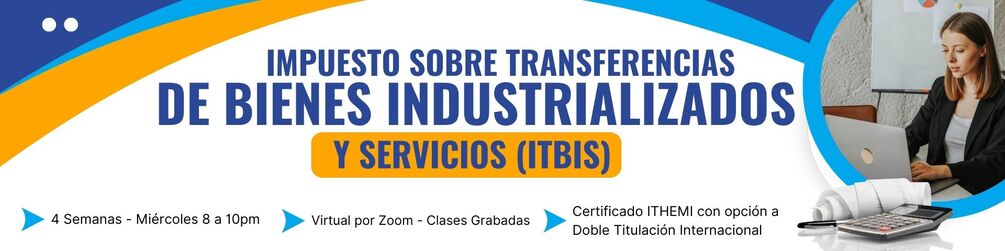 Impuesto sobre Transferencia de Bienes Industrializados y Servicios (ITBIS)